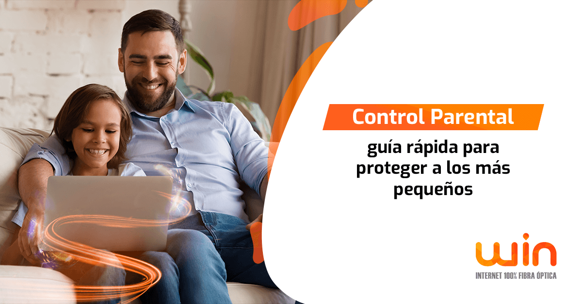 Control Parental: guía rápida para proteger a los más pequeños - WIN ...