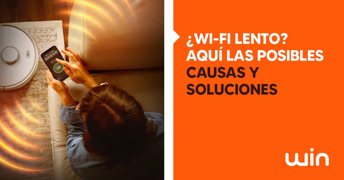 ¿Internet Lento? Descubre las posibles causas y soluciones - WIN Internet